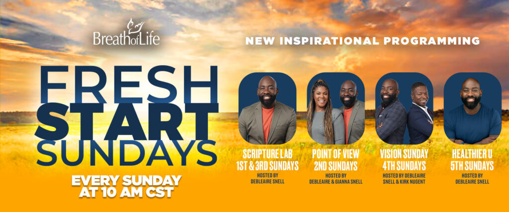 Fresh Start Sundays - Breath of Life Ministries